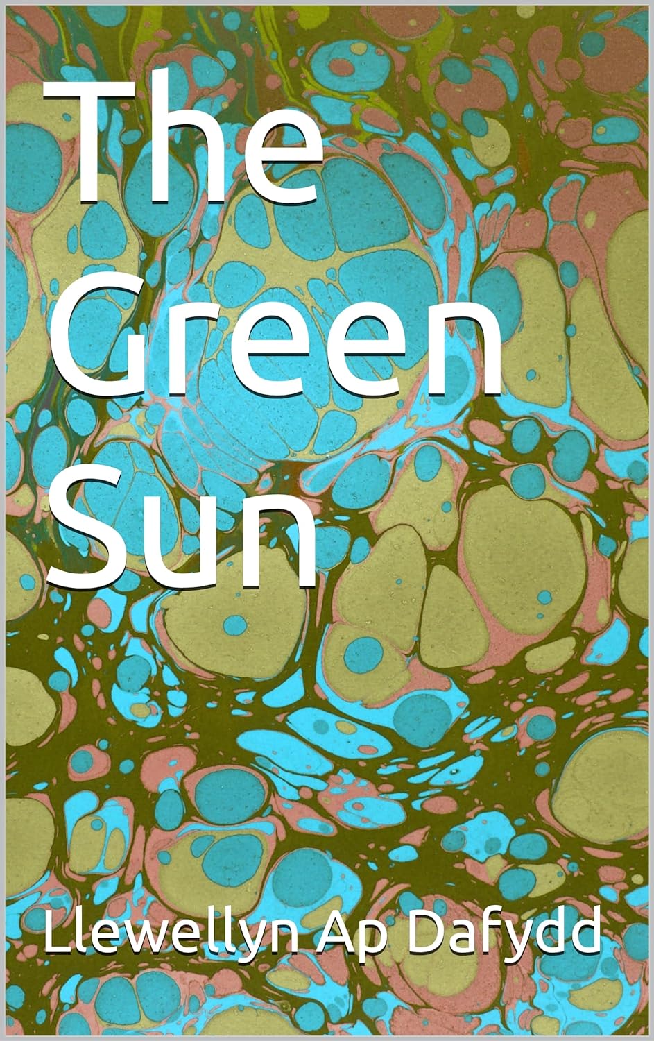 The Green Sun – a short story. – The Wisdom of Rhiannon